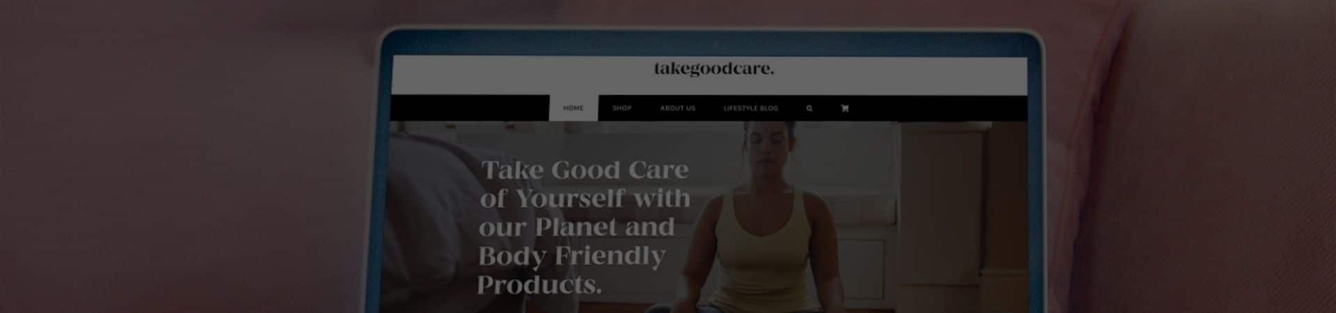 Take Good Care - Case Study | FreshOnline